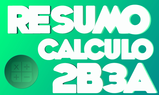 #CALC - RESUMO 2B3A - Uni System 51