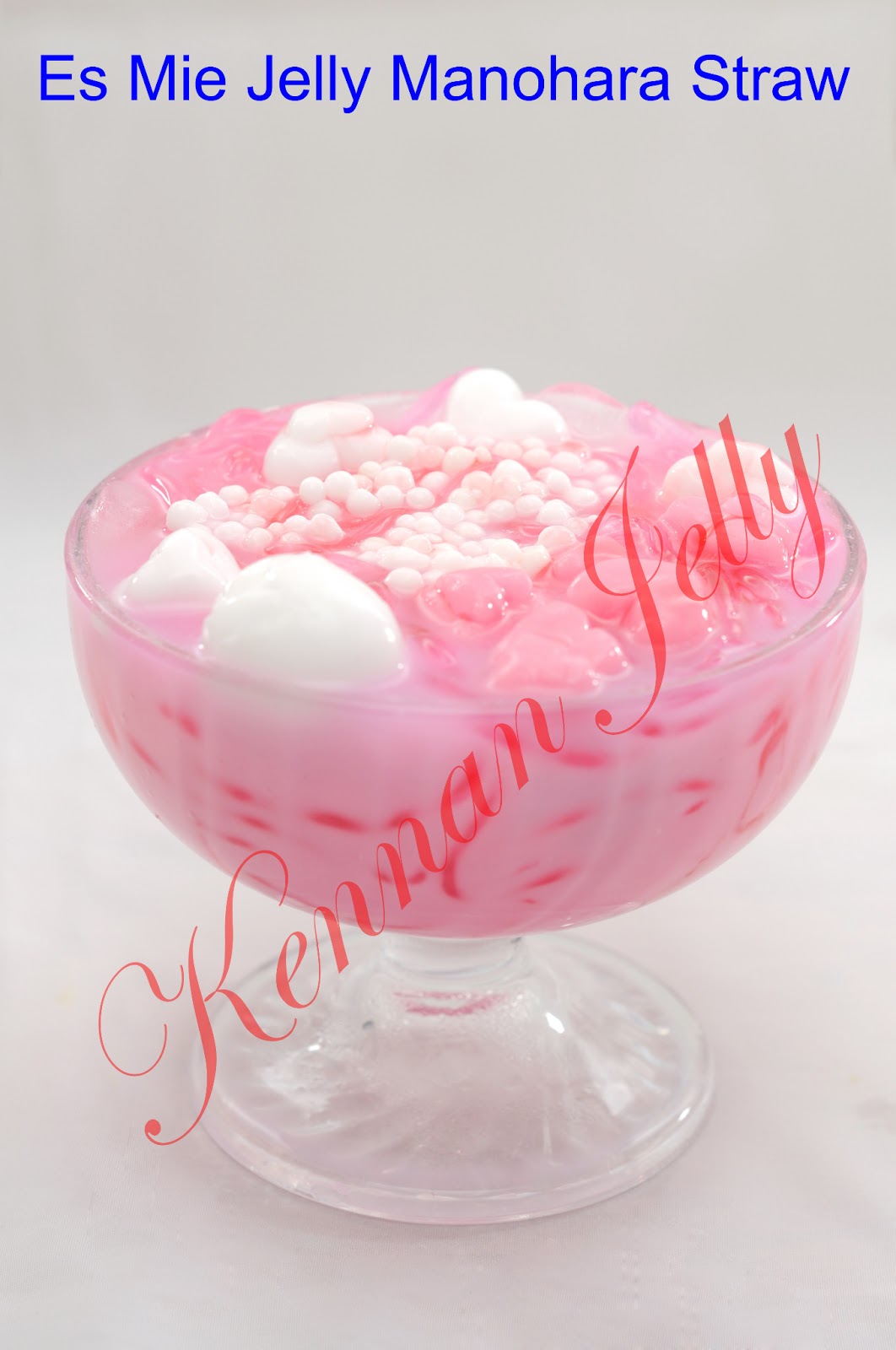 SENSASI MINUM ES PAKAI SUMPIT KEENAN JELLY: 1. Es mie jelly Manohara Straw