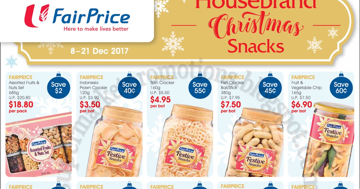 NTUC FairPrice Housebrand Christmas Snacks 08 - 21 December 2017 ...