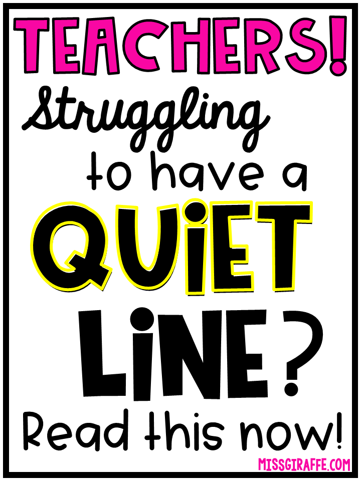 Miss Giraffes Class How To Have A Quiet Line Ideas And Activities