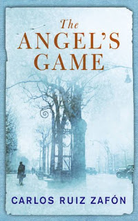 Brush Up On Your Reading: Book Review: The Angel's Game by Carlos Ruiz ...