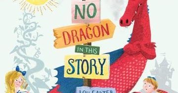 Kids' Book Review: Review: There is NO Dragon in This Story