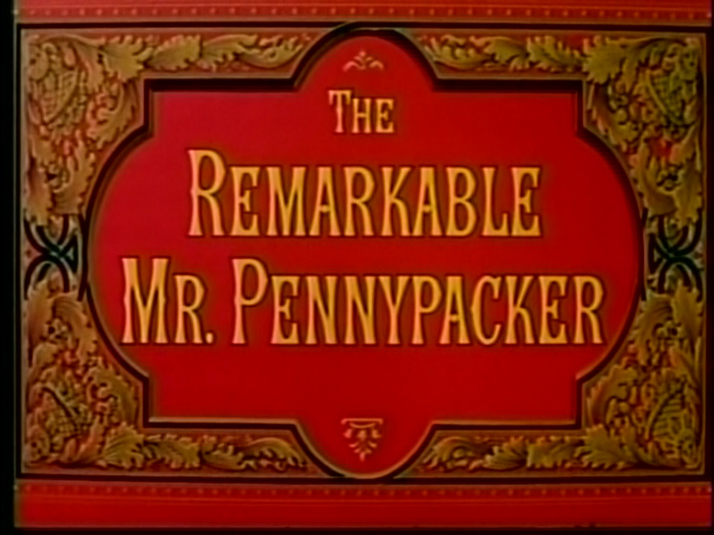 Happyotter: THE REMARKABLE MR. PENNYPACKER (1959)