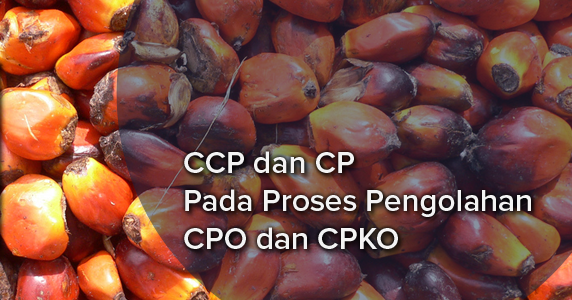 Buku Pertanian - CCP dan CP Pada Proses Pengolahan CPO dan CPKO