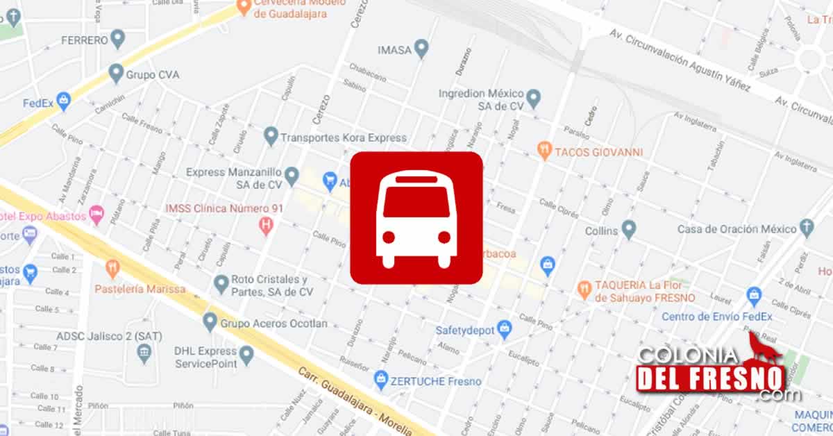 Rutas de camiones que pasan por la Colonia del Fresno - CDF Jalisco