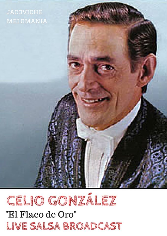 Celio González, el Flaco de Oro que tuvo la Sonora Matancera