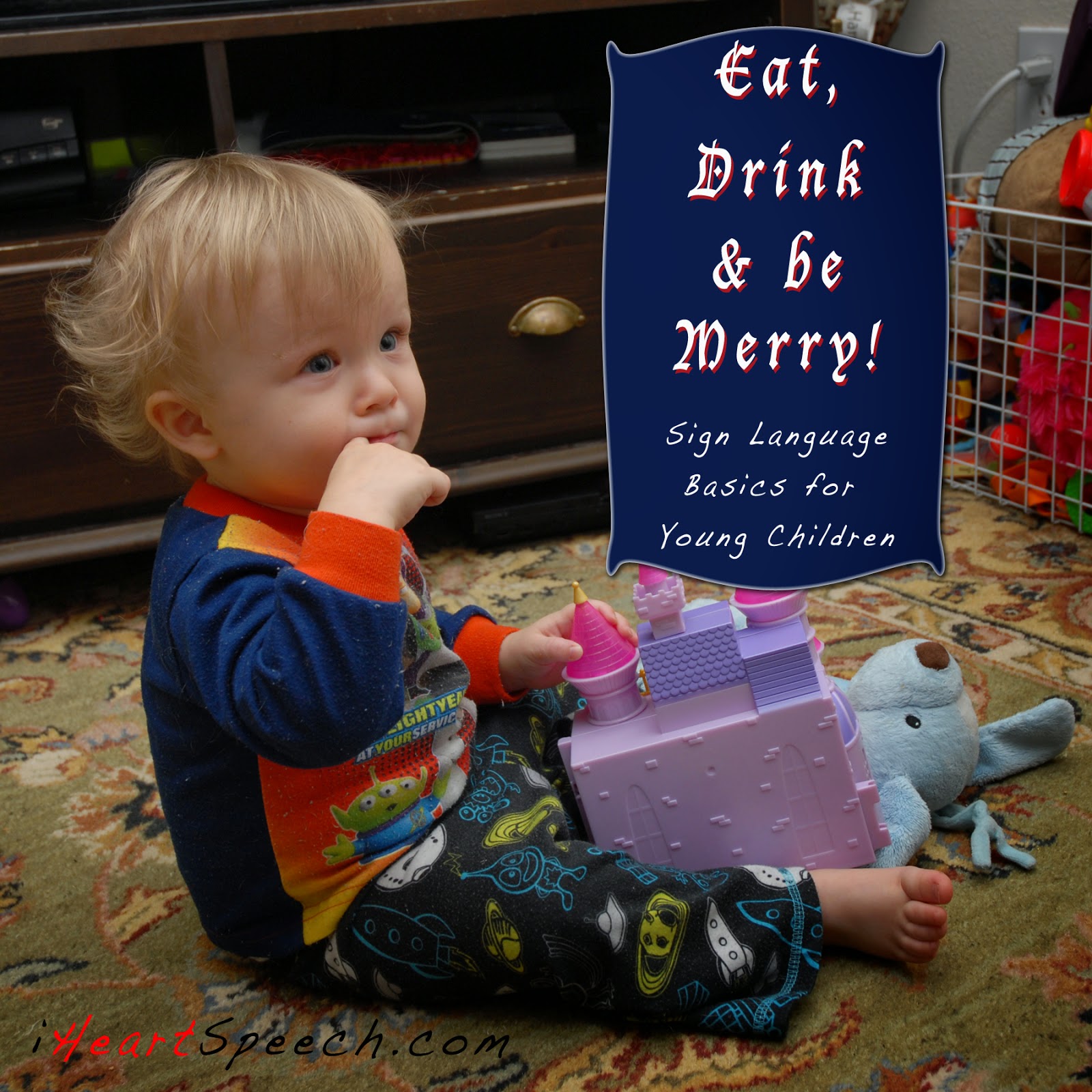 IHeartSpeech Eat Drink And Be Merry Sign Language Basics For iheartspeech-eat-drink-and-be-merry-sign-language-basics-for