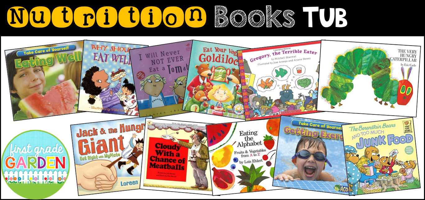 First Grade Garden: Health Explore Tubs - Nutrition