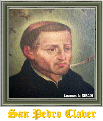 Leamos la BIBLIA: San Pedro Claver