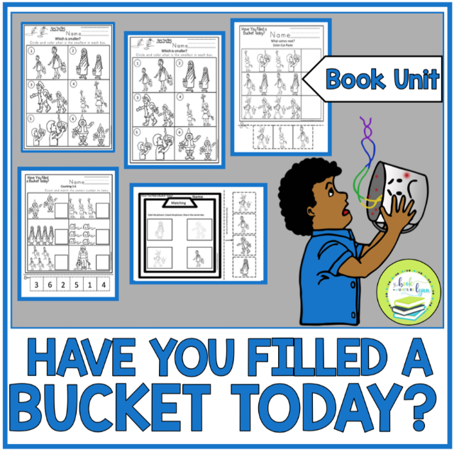 HAVE YOU FILLED A BUCKET TODAY? BOOK UNIT ~ Book Units by Lynn