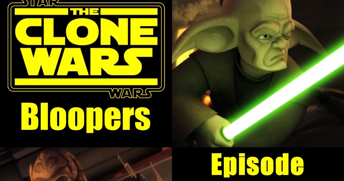 Clone Wars Bloopers: Ep. 3.20 "Citadel Rescue" | The Star Wars Underworld