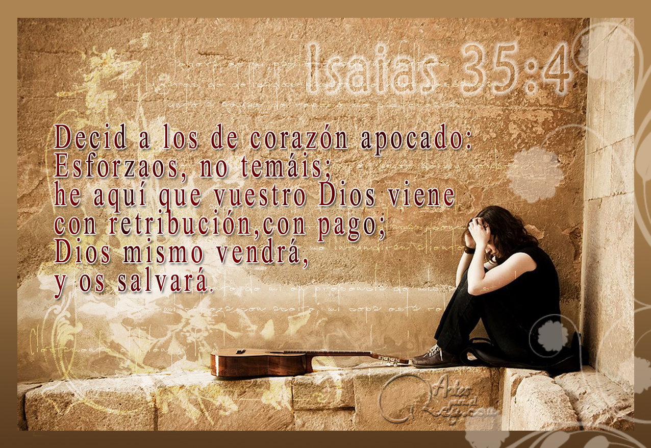 ARTES PARA EL REY: Isaias 35:4
