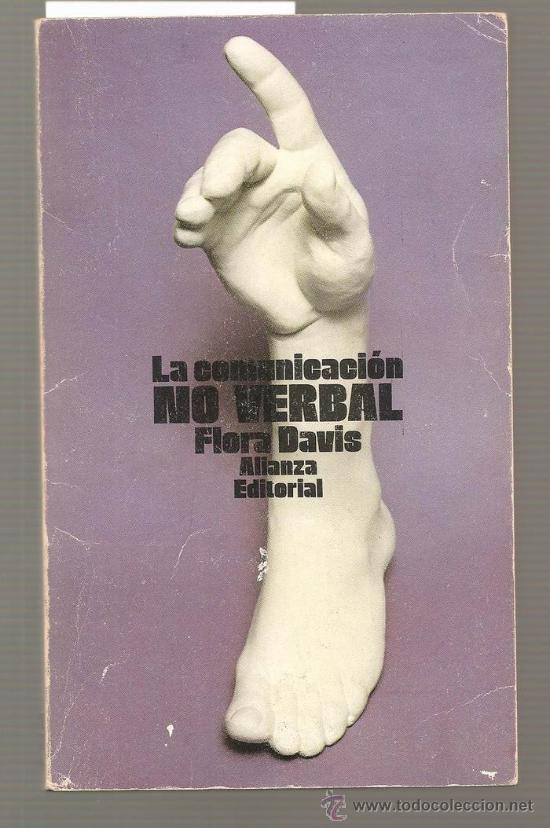 El primero del Berceo: Flora Davis. La comunicación no verbal