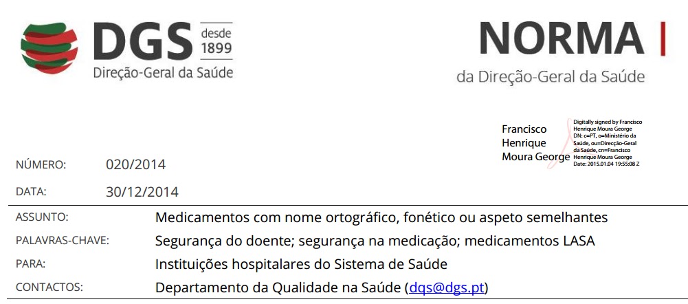 Segurança do Doente: Medicamentos com nome ortográfico, fonético ou ...