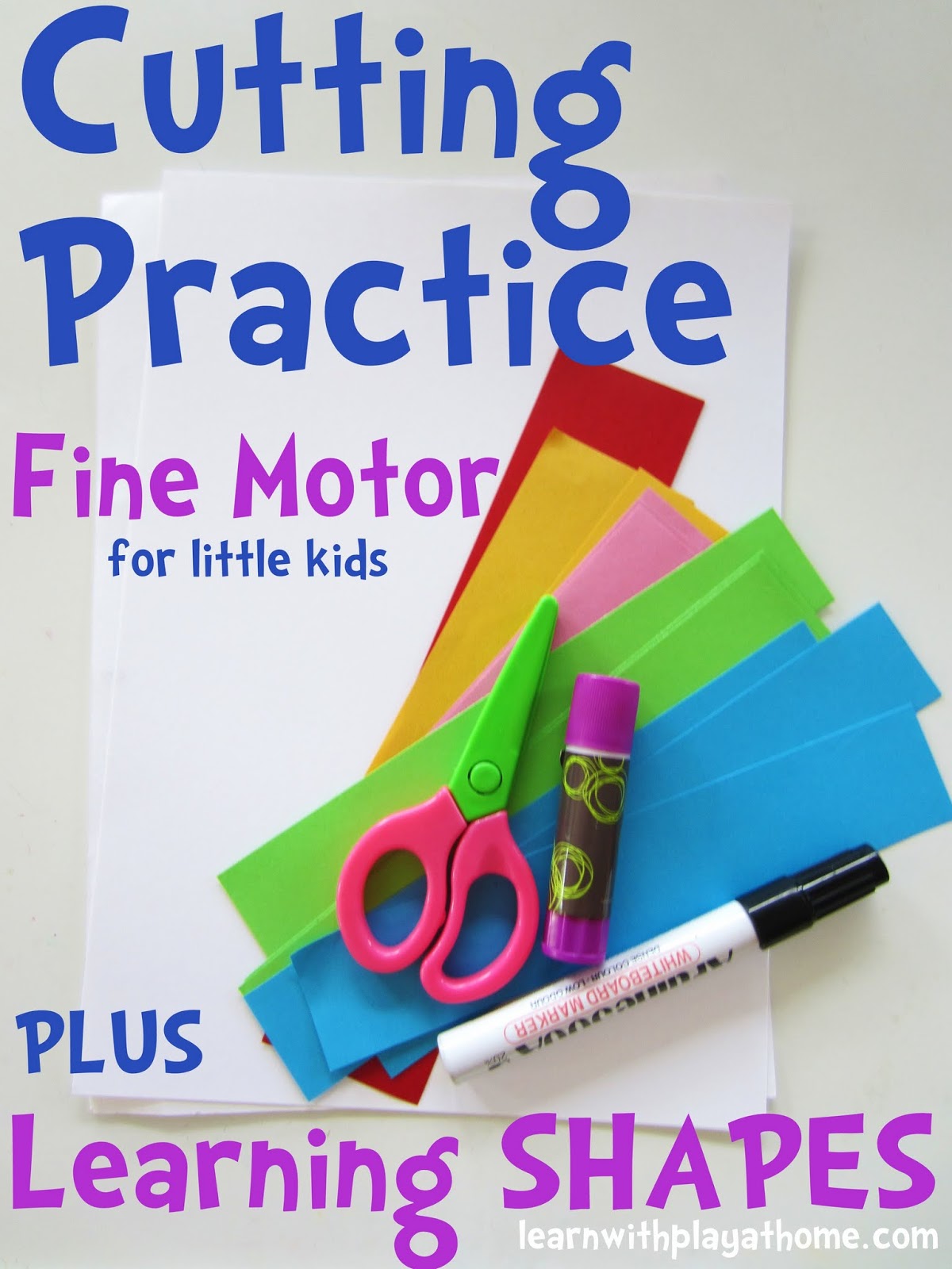 Learn with Play at Home: Cutting Practice & Learning Shapes