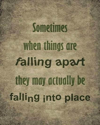 Quotes About Falling Apart