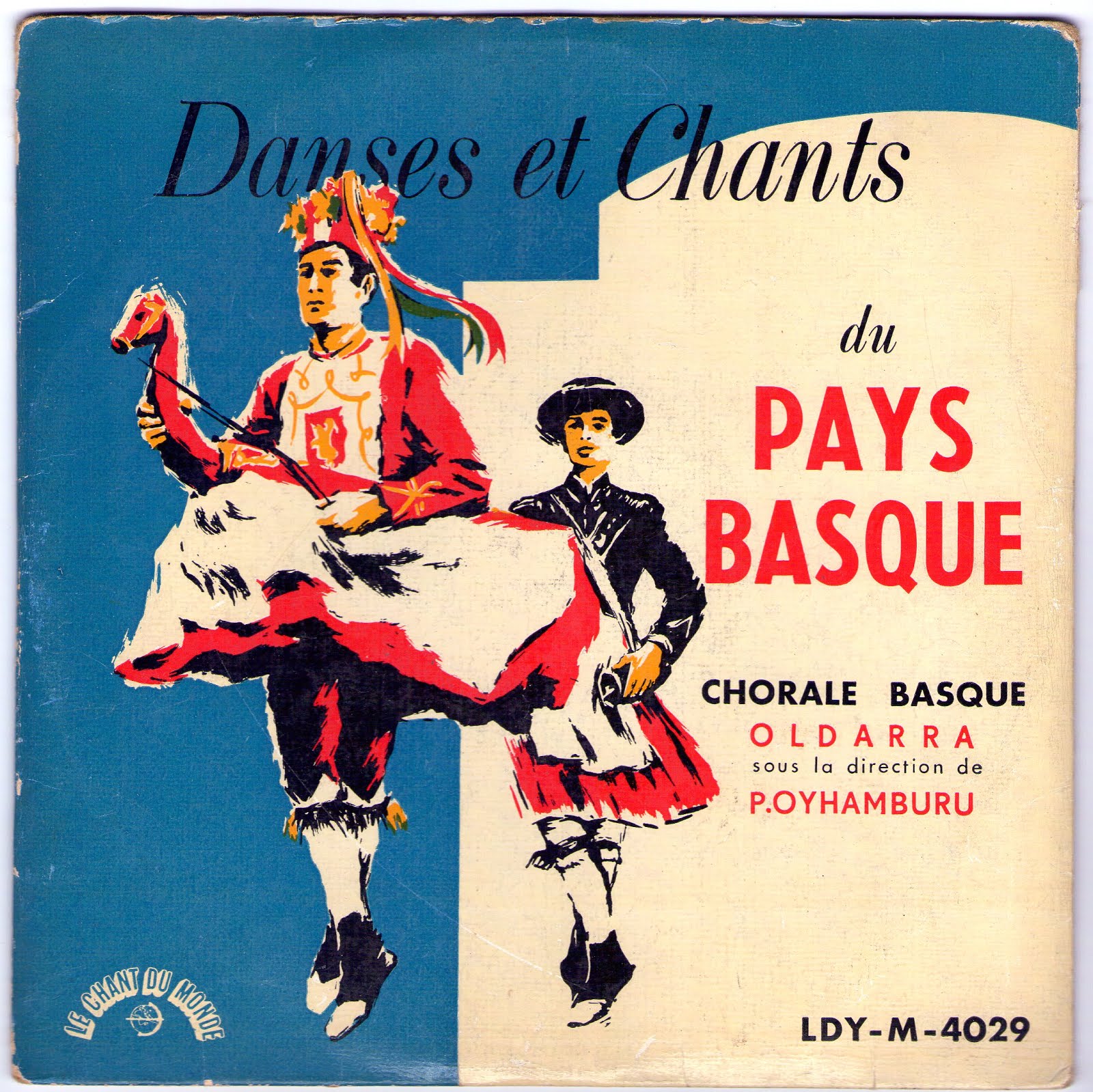DISCOS CARAMELO: Chorale Basque Oldarra - Danses et Chants du Pays ...