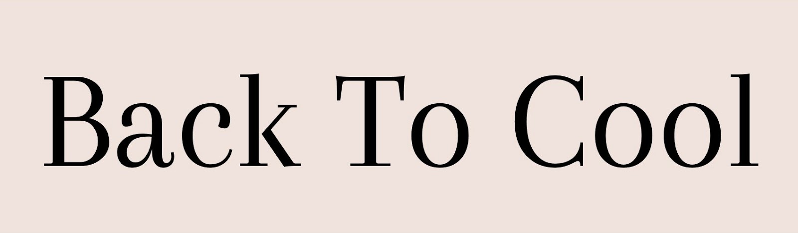 Fashion and Beauty Finds: Back To Cool