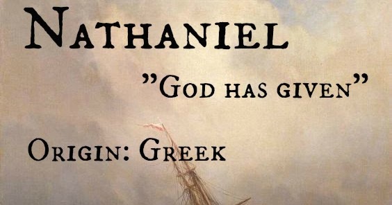 Name Enthusiast: Boys Name: Nathaniel