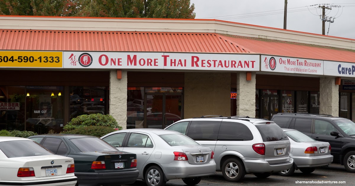 Sherman's Food Adventures: One More Thai
