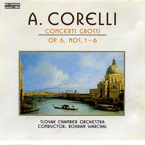 O SER DA MÚSICA: Arcangello Corelli (1653-1713) - Concerti Grossi, Op ...