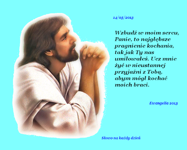 Modlitwa na każdy dzień: Krótkie modlitwy oparte na Ewangelii - maj