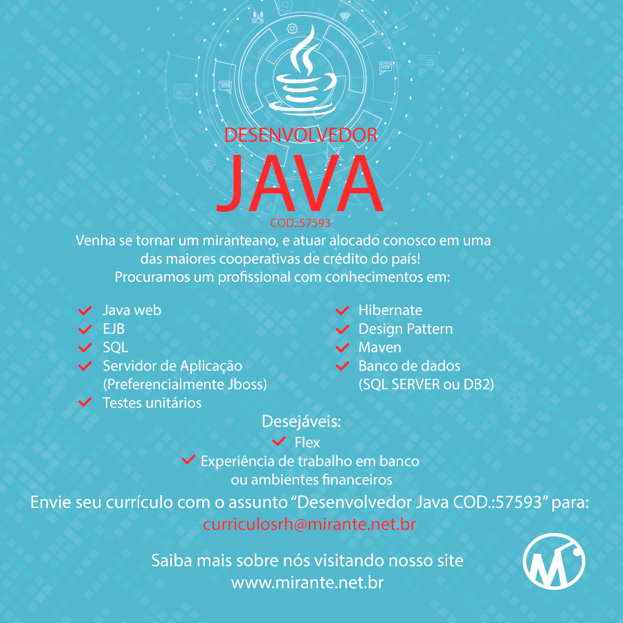Vagas & Oportunidades: Vaga de Desenvolvedor Java - Mirante Tecnologia