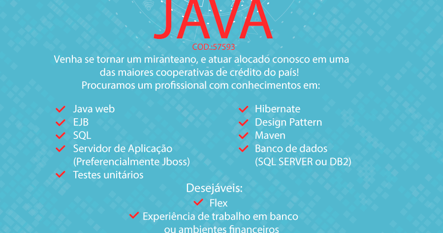 Vagas & Oportunidades: Vaga de Desenvolvedor Java - Mirante Tecnologia