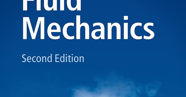 Engineering Library Ebooks: Fluid Mechanics, 2nd Edition Engineering Library Ebooks: Fluid Mechanics, 2nd Edition