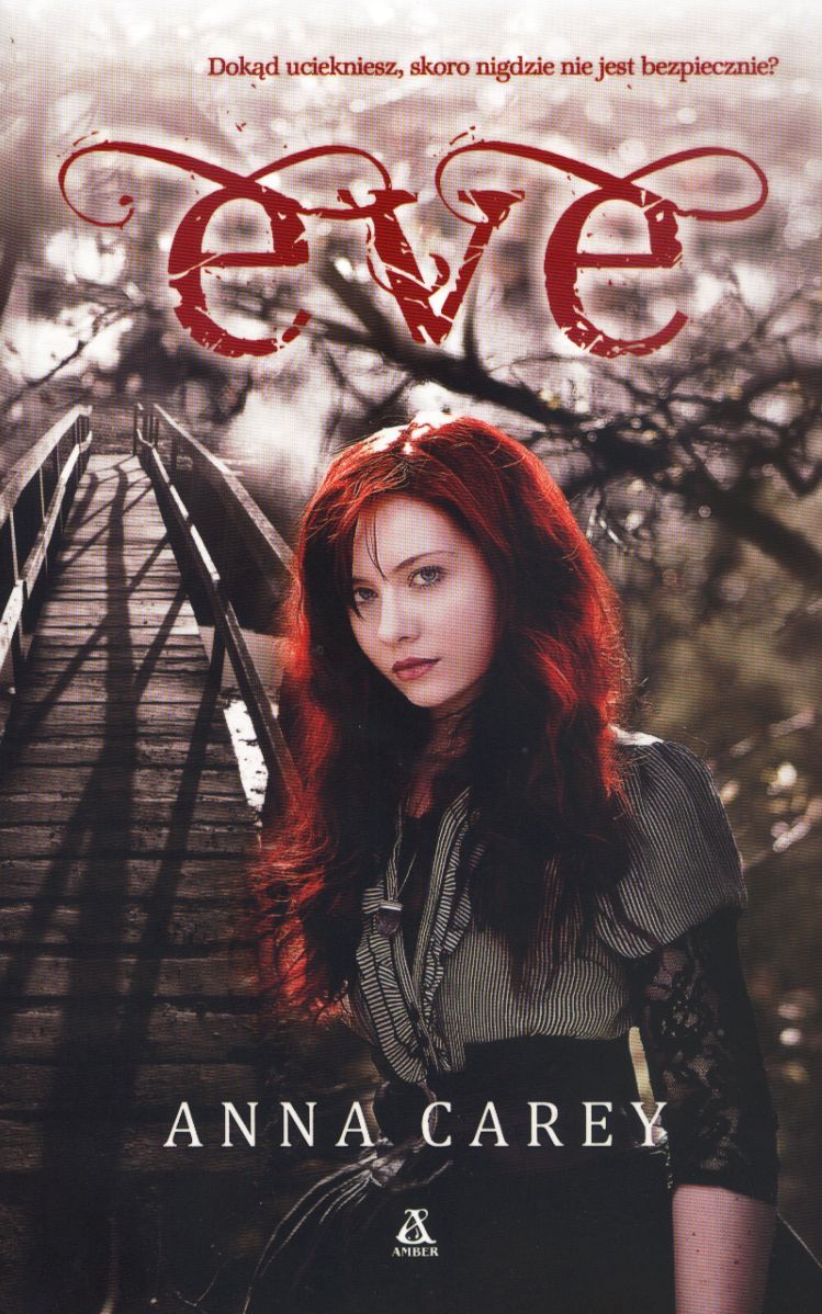 Świat pełen książek: Anna Carey - Eve