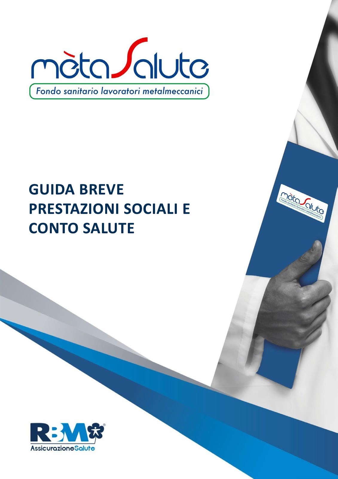 FIM CISL WHIRLPOOL MELANO - MARISCHIO: METASALUTE, GUIDA BREVE ALLE ...