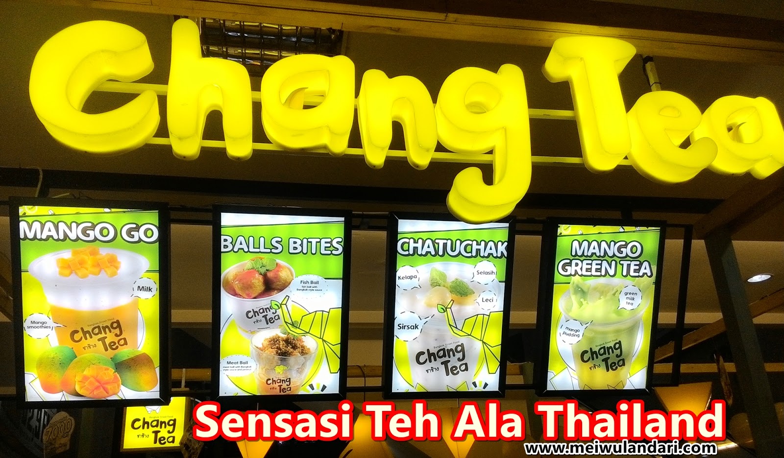 Chang Tea Solo, Sensasi Teh Ala Thailand - "MEI WULANDARI" - Miss Mei's ...