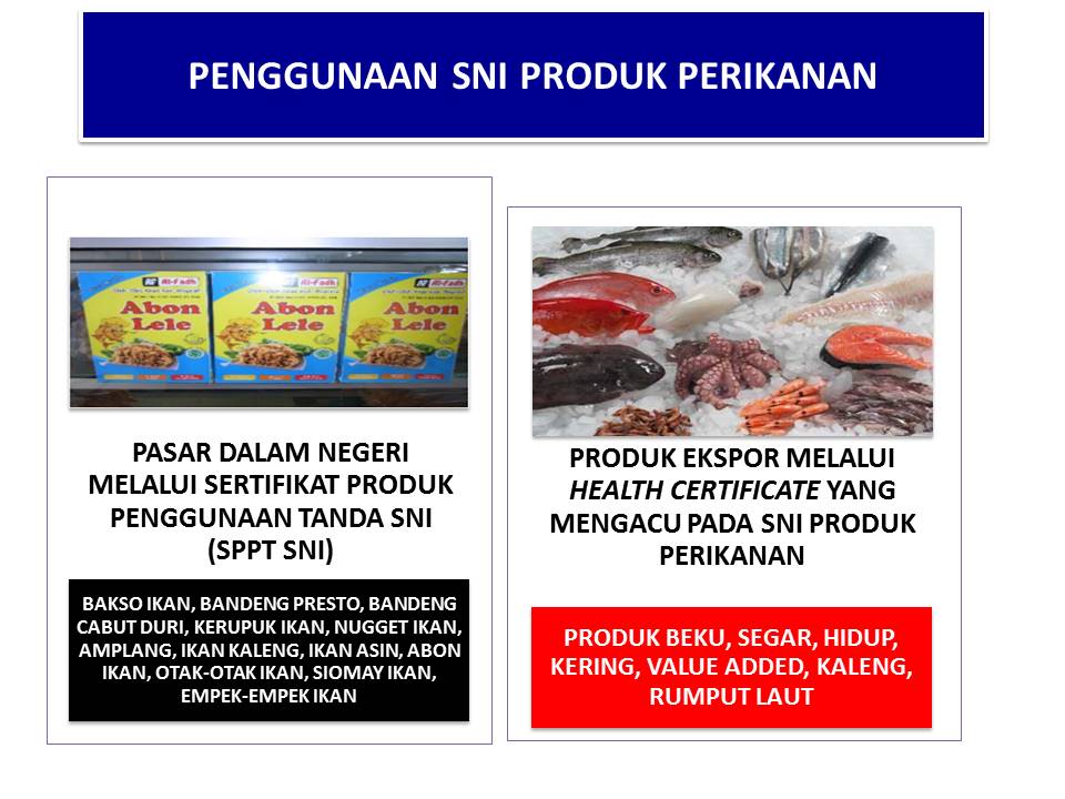 Penyuluhan Perikanan Bati-Bati: PENERAPAN STANDAR PRODUK PERIKANAN ...