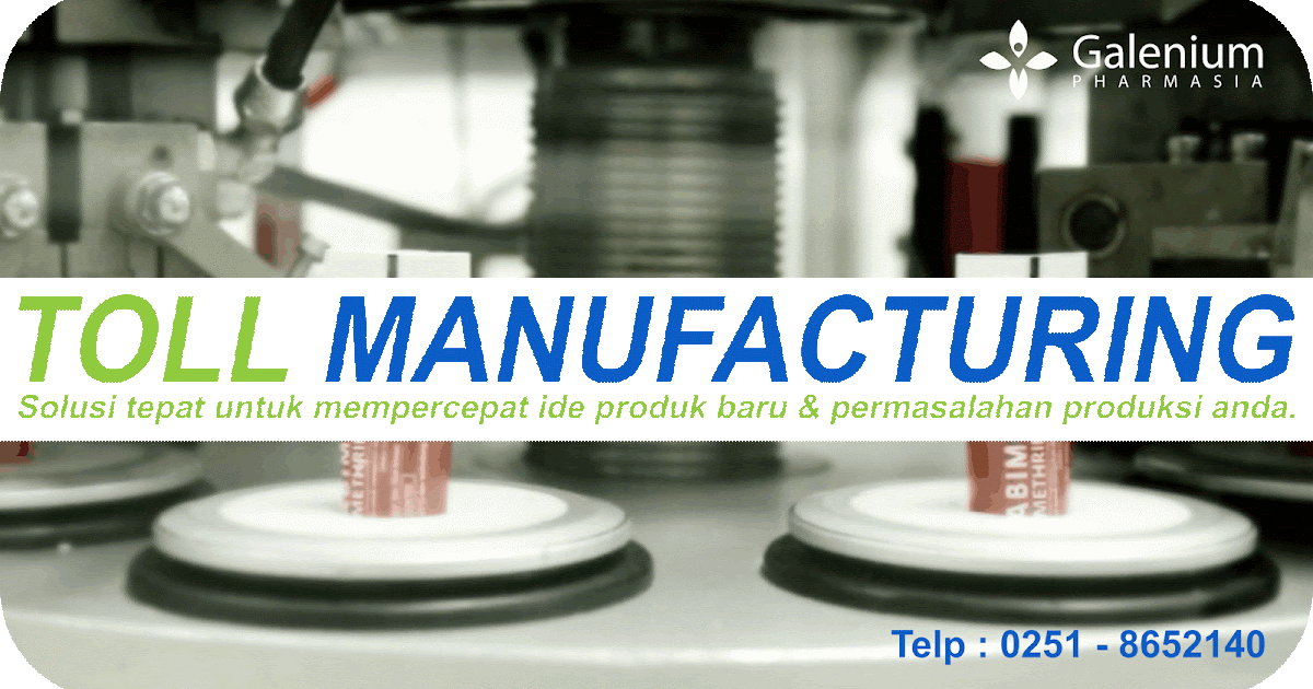 Makloon - Toll Manufacturing: Makloon/Toll Manufacturing PT. Galenium ...