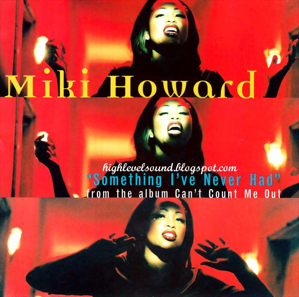 highest level of music: Miki Howard - Something I've Never Had-(CDM ...