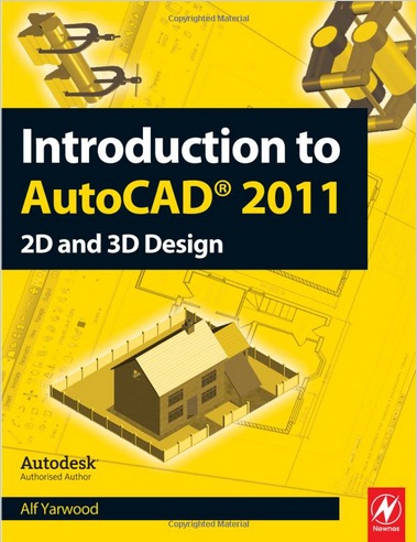 Introduction to AutoCAD 2011 2D and 3D Design EBOOK PDF free easy ...