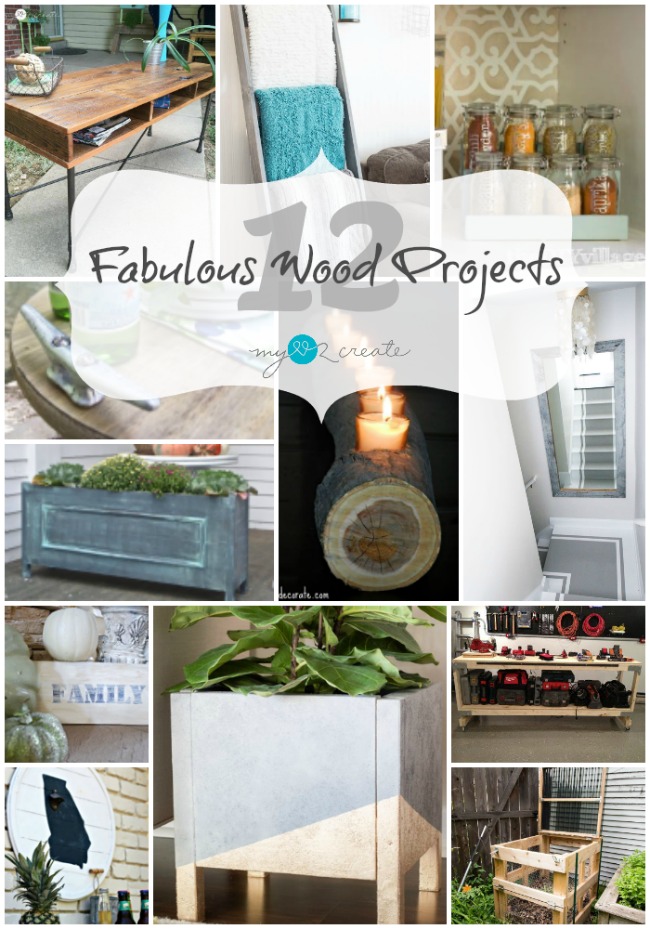 12 Fabulous Wood Projects | My Love 2 Create