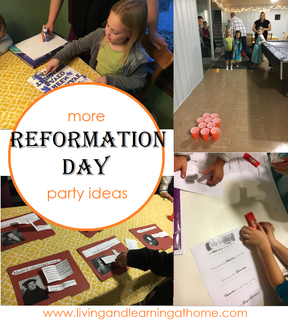 Living and Learning at Home: More Reformation Day Party Ideas