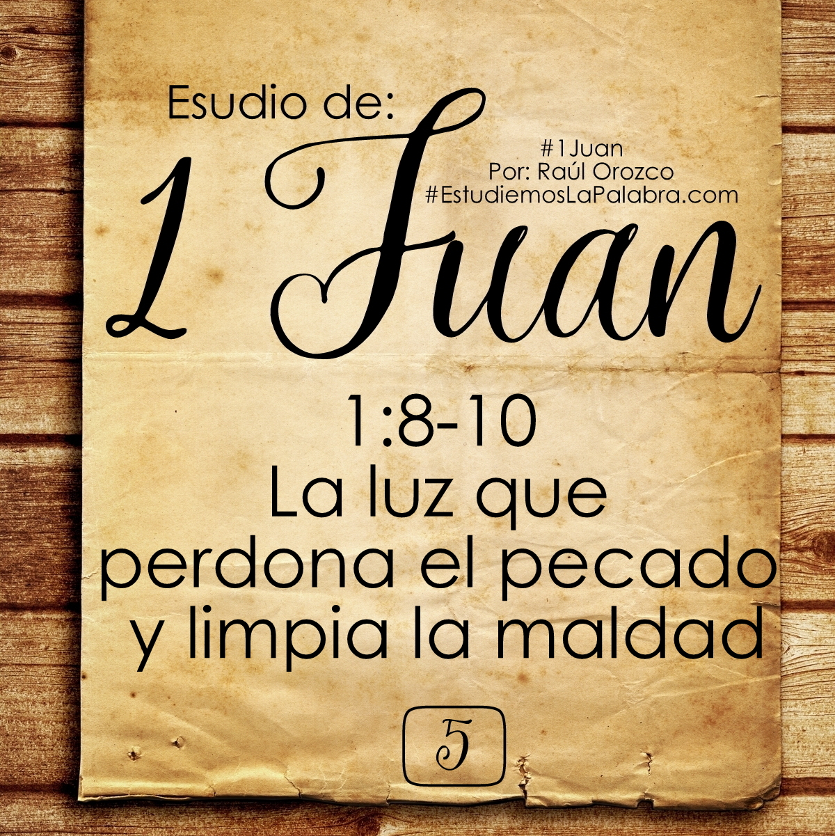 Estudiemos La Palabra 5 1 Juan 1 8 10 La Luz Que Perdona El Pecado estudiemos-la-palabra-5-1-juan-1-8-10-la-luz-que-perdona-el-pecado