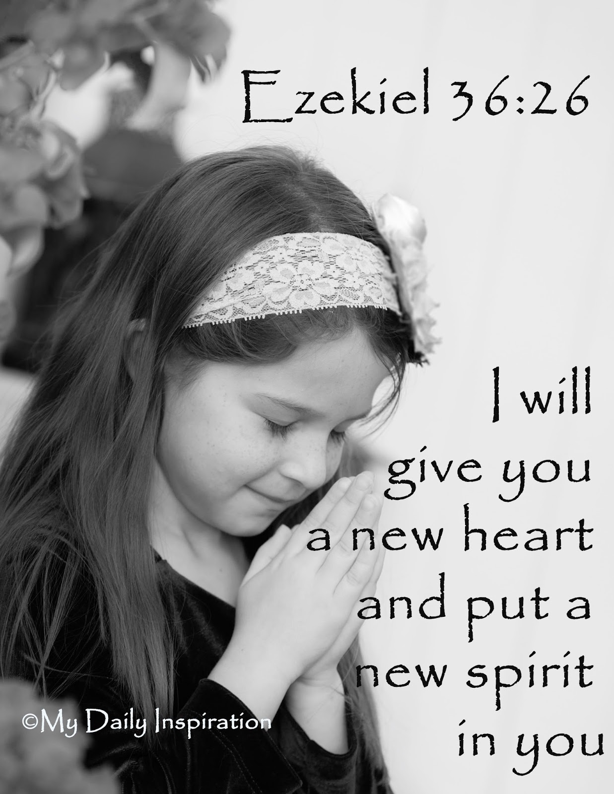 I will give you a new heart and put a new spirit in you