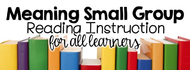 Meaningful Small Group Reading Instruction - The Crazy Schoolteacher