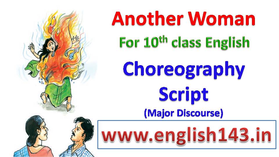 Another Woman Choreography script for Class 10 English (TS) ~ HARINATH ...