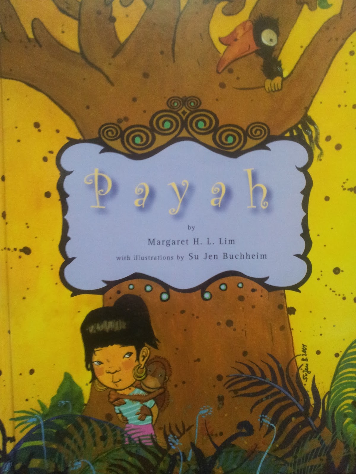 Borneo Expat Writer: Payah, a Gift from Children's Author Margaret Lim