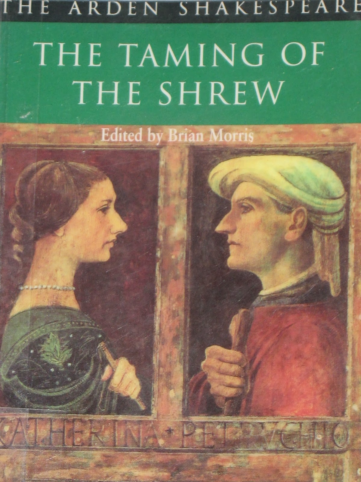 Mostly Shakespeare: Shakespeare Study: The Taming Of The Shrew (revisited)