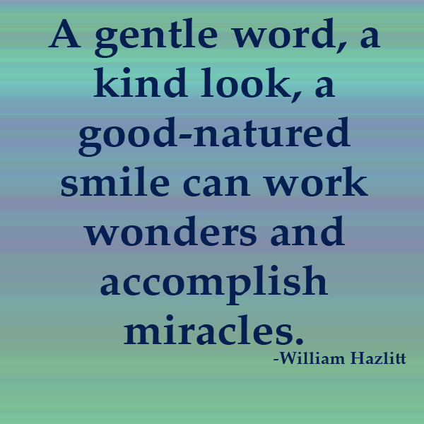 A gentle word, a kind... | Best Inspirational Thoughts