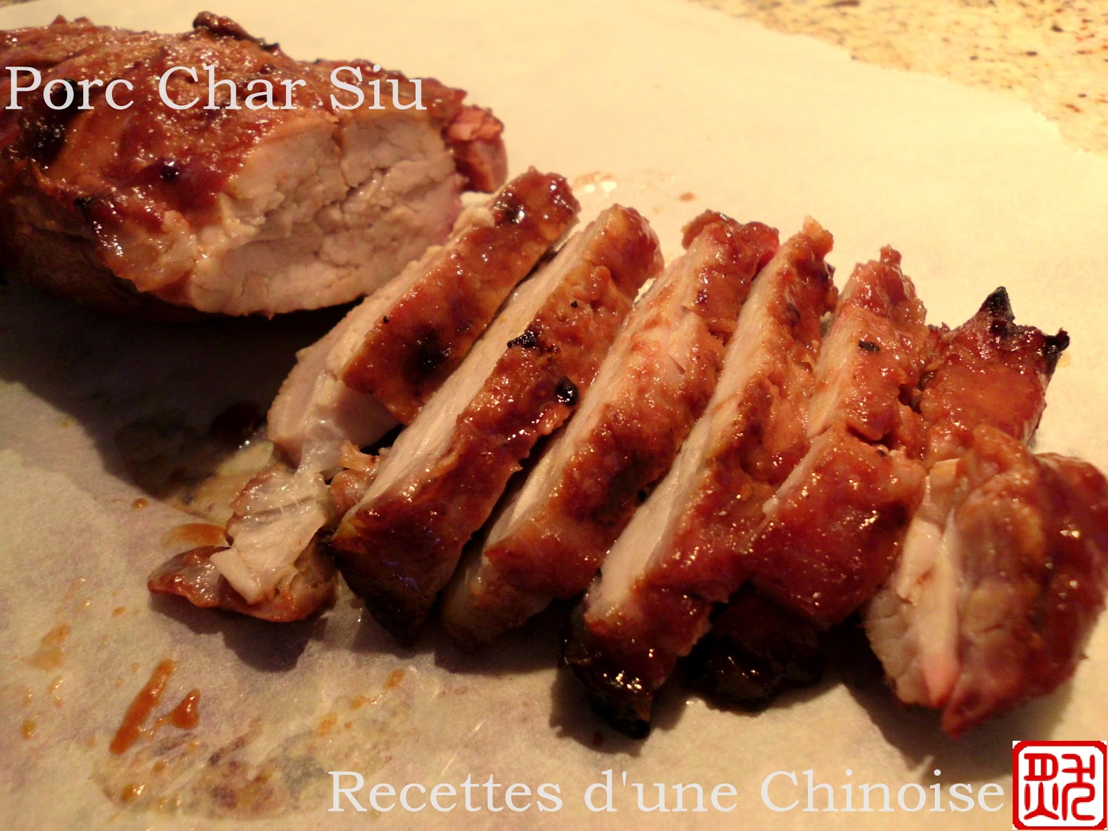 Recettes d'une Chinoise: Porc Char Siu (porc rôti cantonais) 叉烧肉 ...