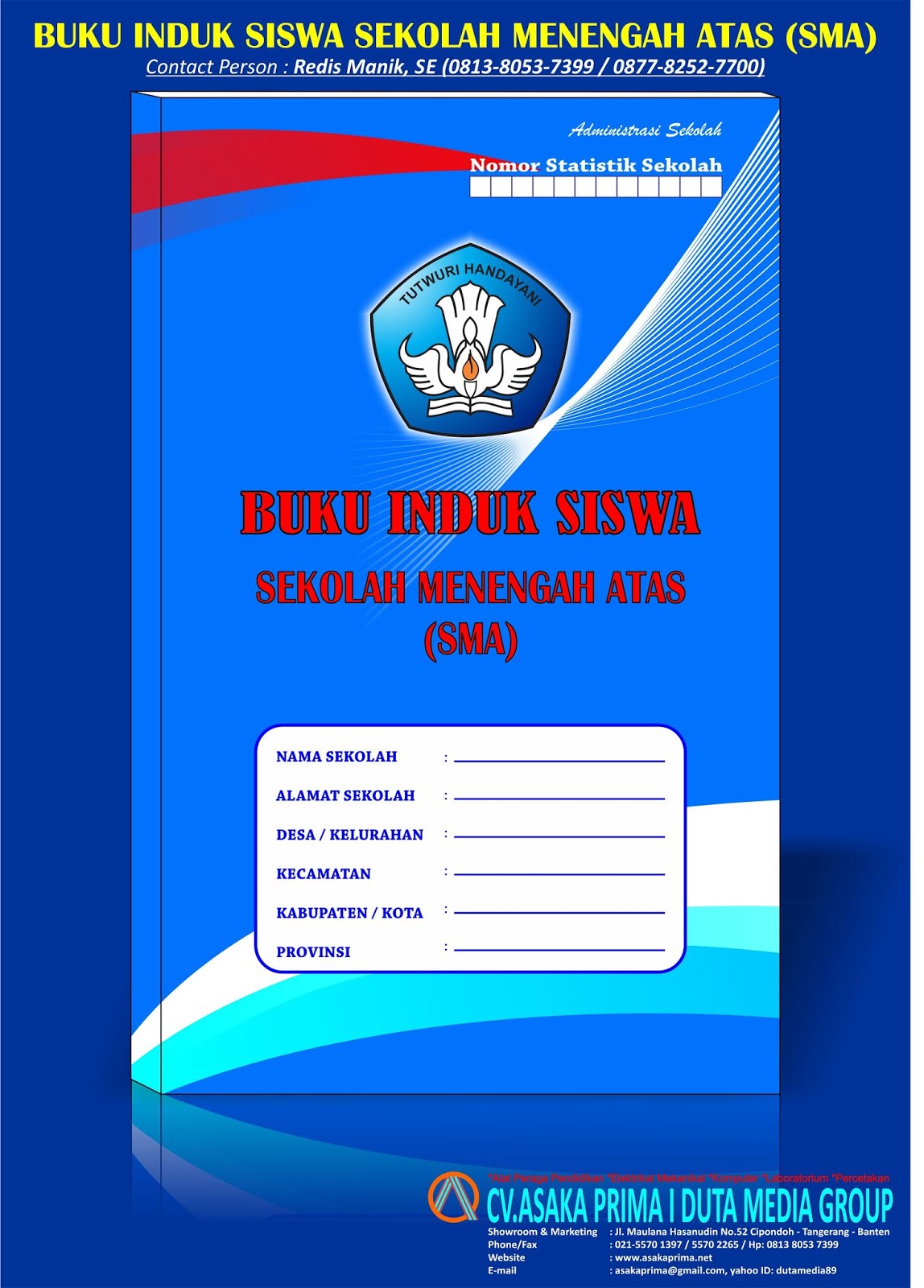 Buku Induk Siswa SMa/MA Kurikulum 2013 Terbaru 2019 - Toko Buku Asaka ...