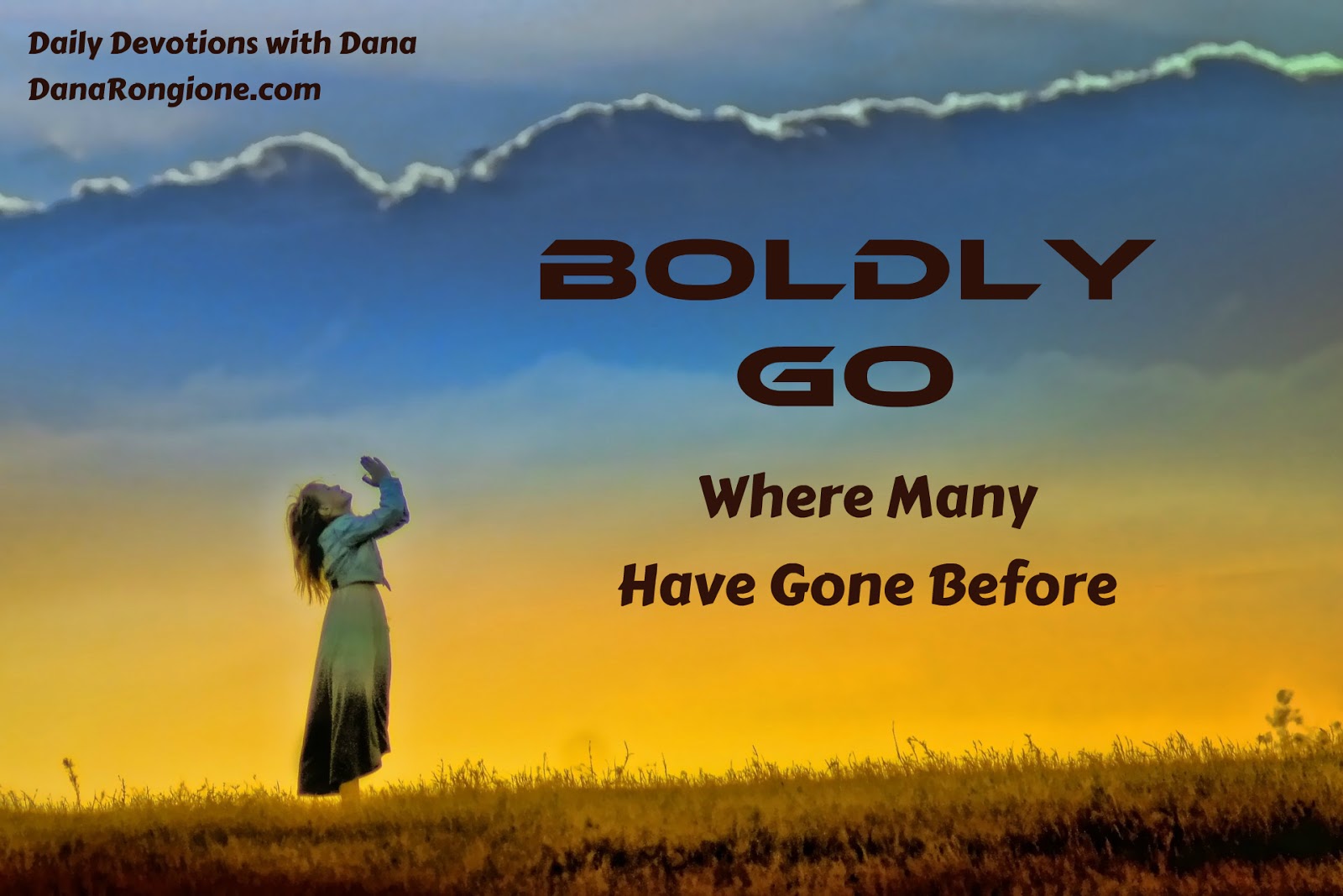 A Word Fitly Spoken: Boldly Go Where Many Have Gone Before
