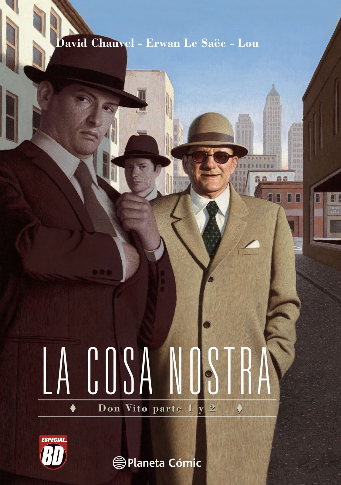 CRUCE DE CABLES: La cosa Nostra nº 06/06. Don Vito 1 y 2/ David Chauvel