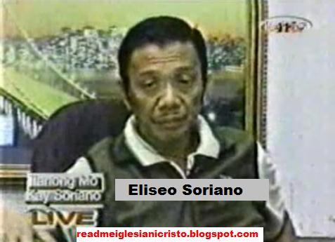 The Iglesia ni Cristo: Eliseo Soriano challenged Bro. Erano Manalo on a ...